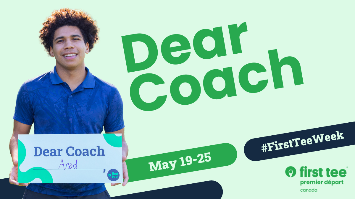 Dear Coach: The Unsung Heroes of First Tee - First Tee - Canada